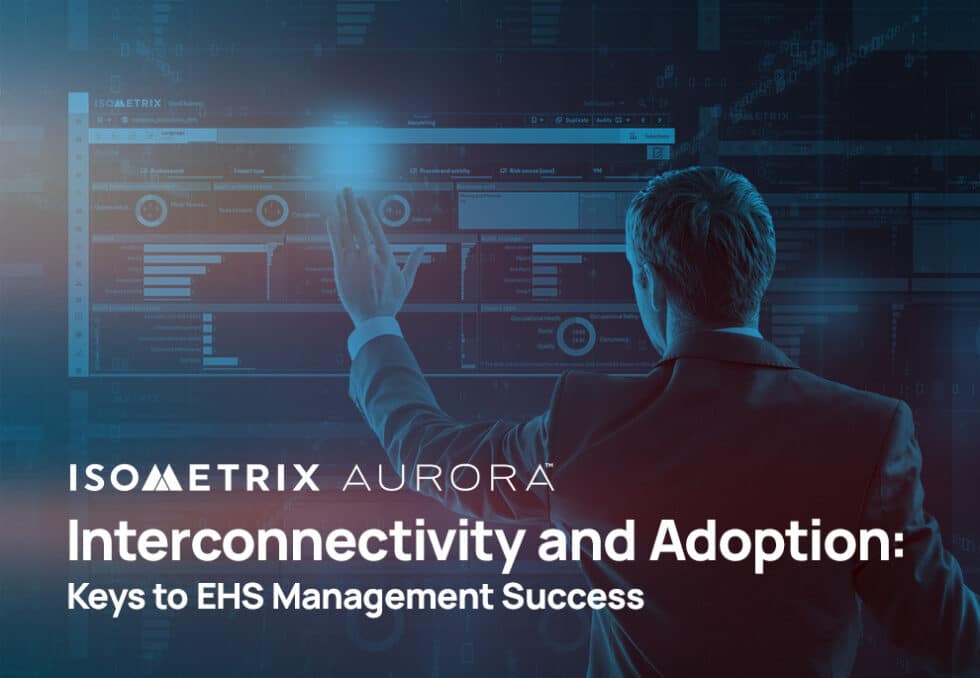 Keys to EHS Management Success - IsoMetrix